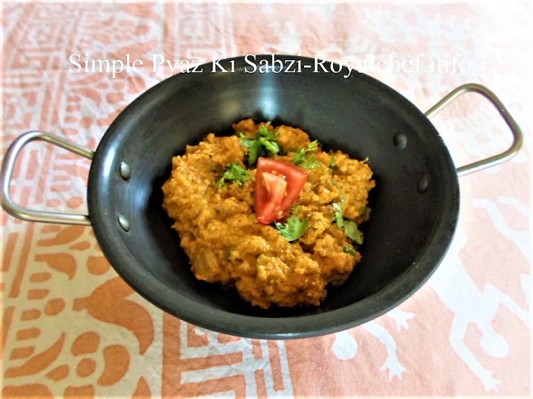 Recipe for Simple Pyaz Ki Sabzi - Royal Chef Sujata